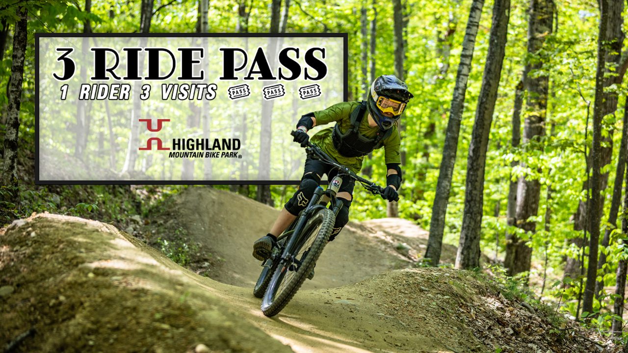 3 Ride Pass | Highland Mountain Bike Park